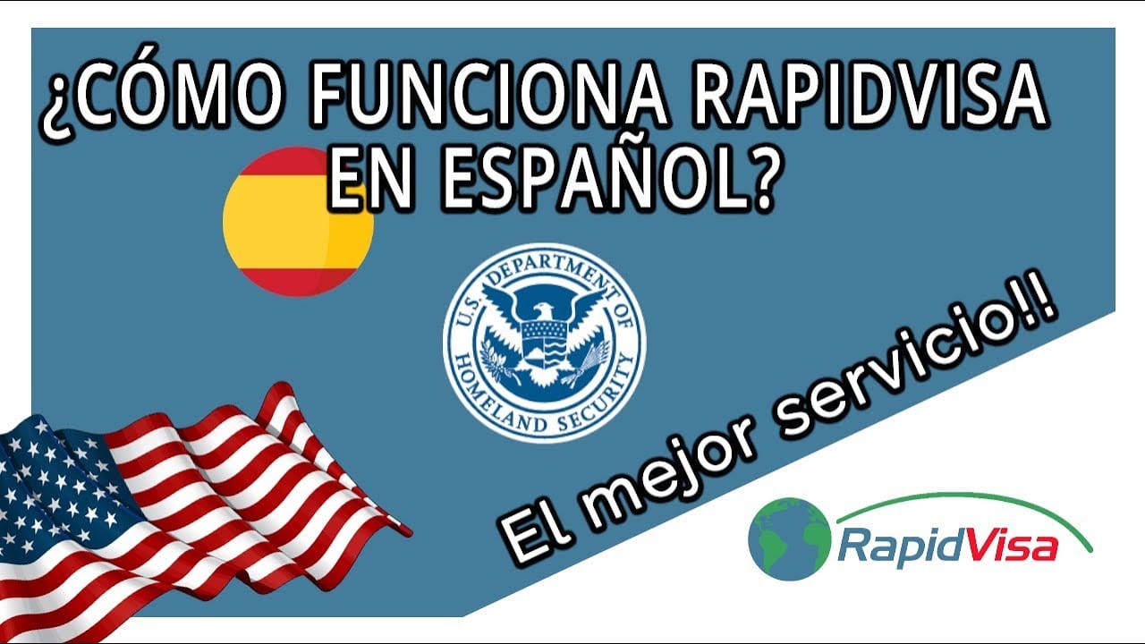 ¿Cómo funciona RapidVisa en Español? - RapidVisa®